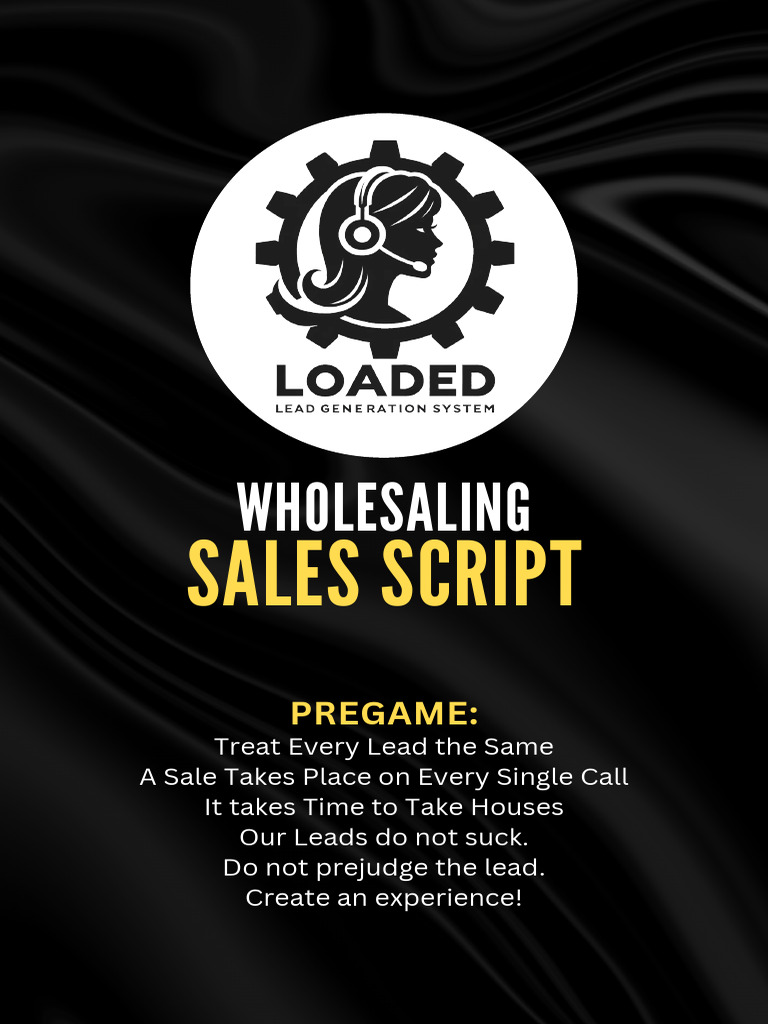 Wholesaling Sales Scripts | PDF | Sales | Career & Growth