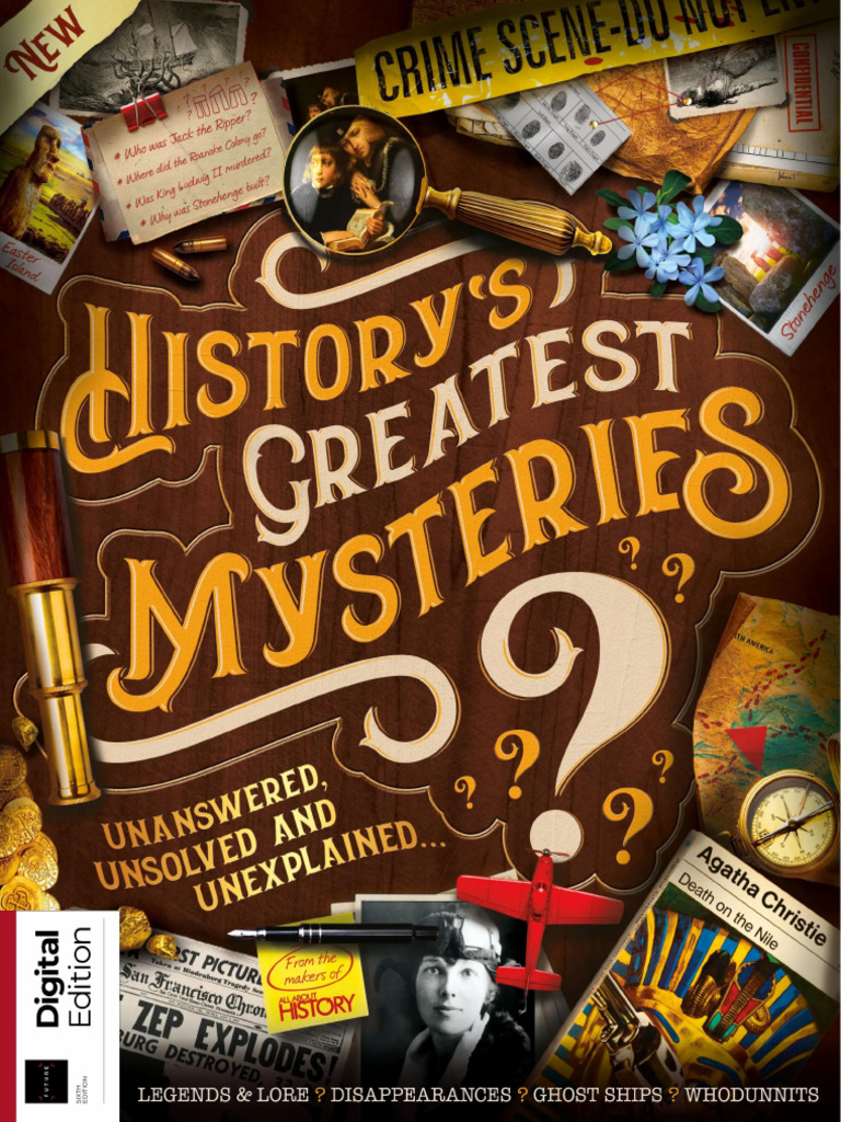 Historys Greatest Mysteries Ed6 2024 Freemagazines Top | PDF