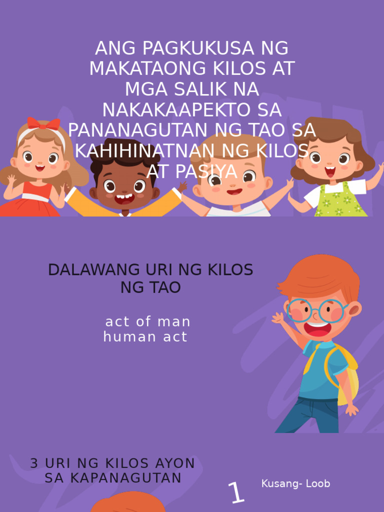 Week 5 - ANG PAGKUKUSA NG MAKATAONG KILOS AT MGA SALIK NA NAKAKAAPEKTO ...