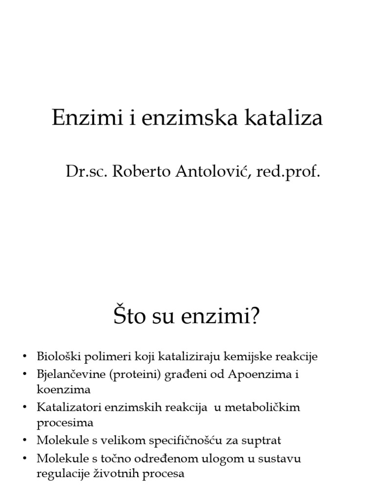 Biokemija Predavanje Enzimi - Enzimska Kataliza | PDF