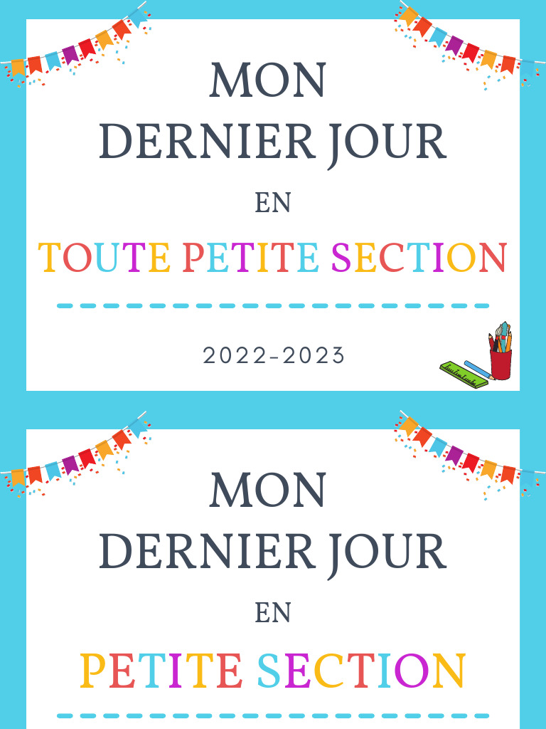 Affiches Dernier Jour D Ecole 2022 2023 TPS A CM2 | PDF