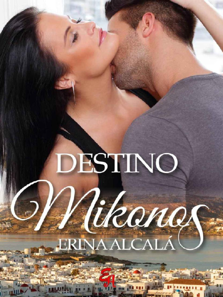 Destino - Mikonos - Erina Alcala | PDF | Sevilla
