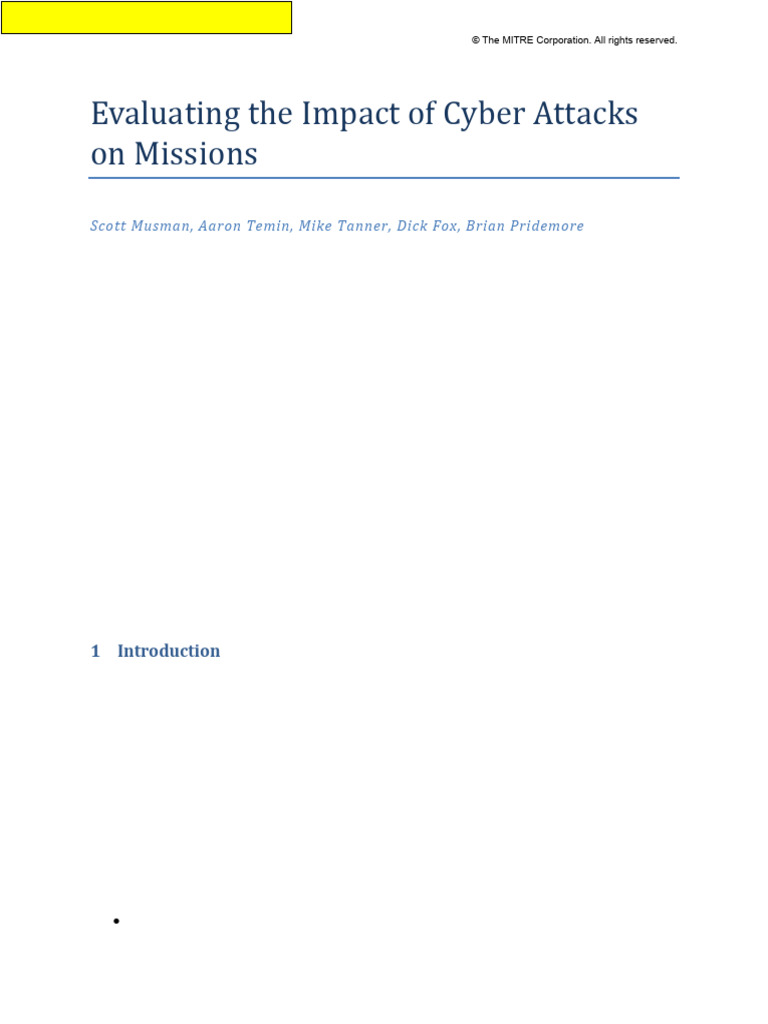 Evaluating The Impact of Cyber Attacks On Missions: Scott Musman, Aaron ...