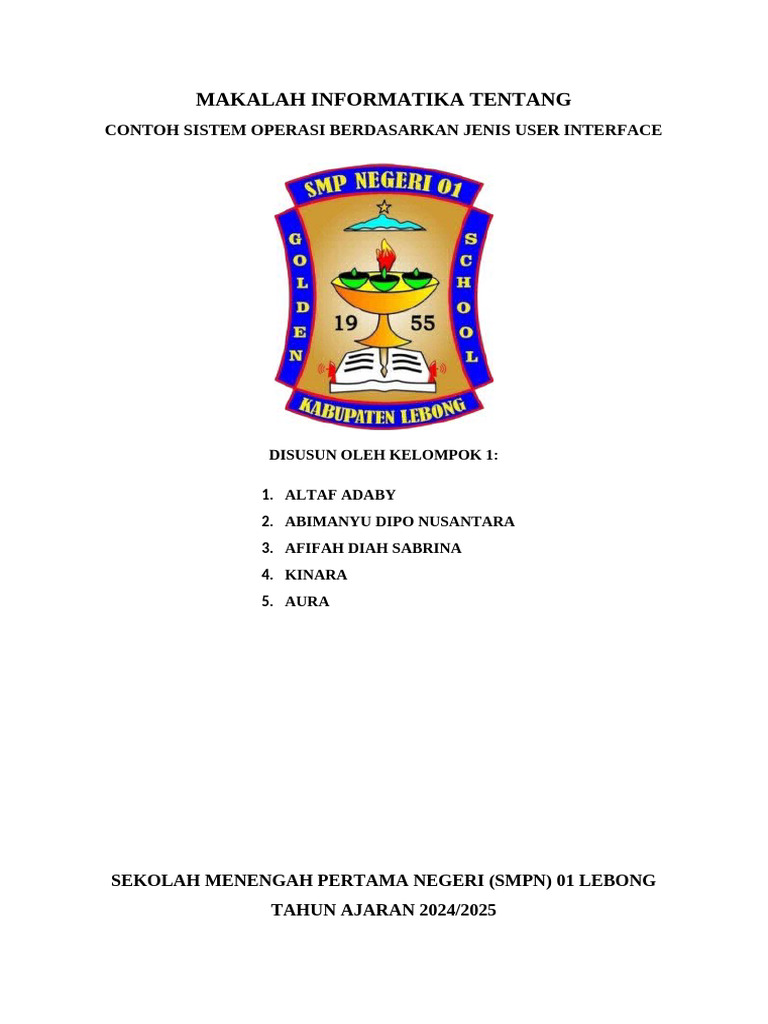 Makalah Informatika Tentang Contoh Sistem Operasi Berdasarkan Jenis User Interface | PDF