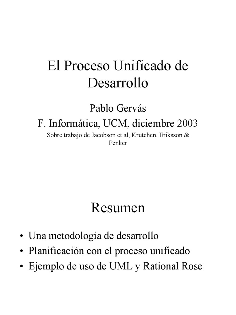 Metodología Proceso Unificado en Desarrollo | PDF | Caso de uso | Proyectos