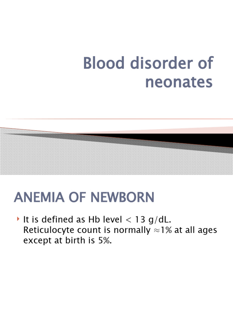 Blood Disorder of Neonate | PDF