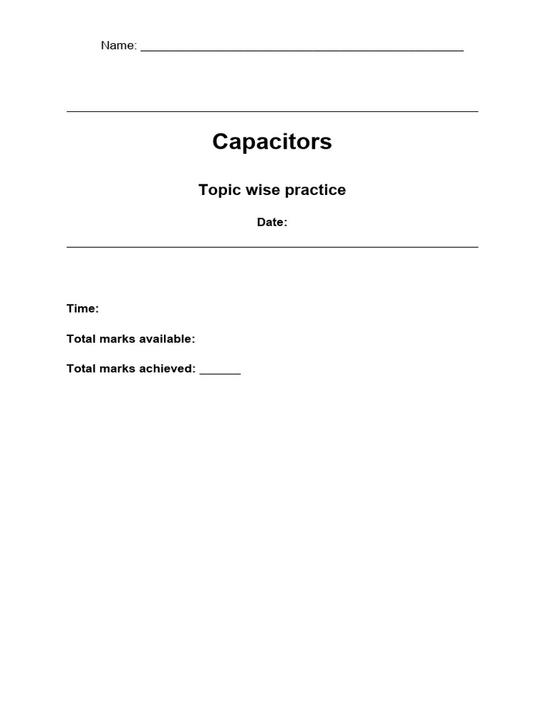 Capacitors Topic Wise Practice QP | PDF