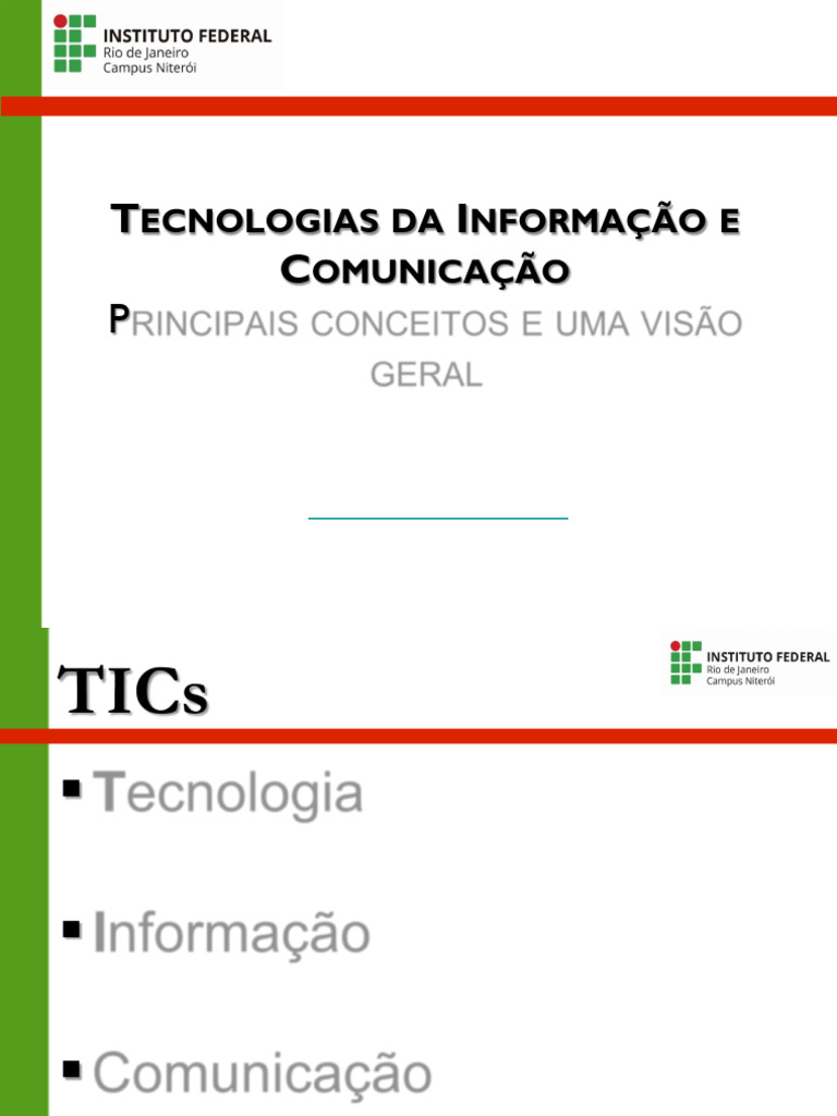 Aula1-Tecnologia e TICs - Visão Geral - Contexto - Histórico - Impacto ...