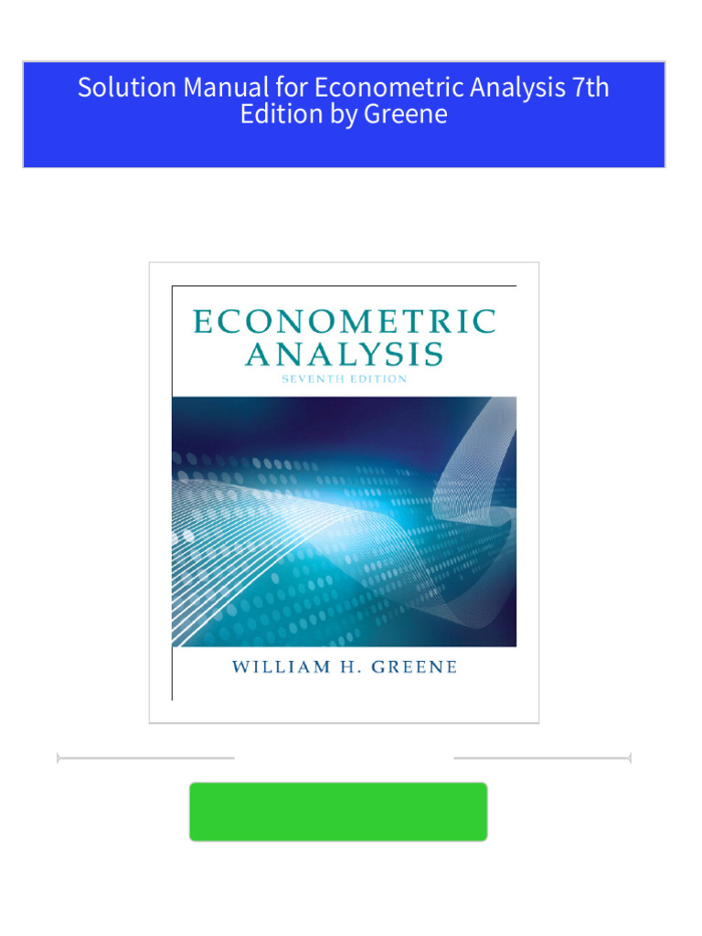 Solution Manual For Econometric Analysis 7th Edition by Greene | PDF | Coefficient Of ...