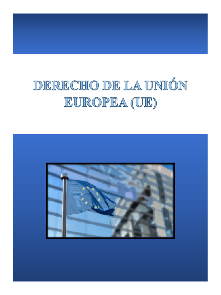 Derecho de La Unión Europea I | PDF