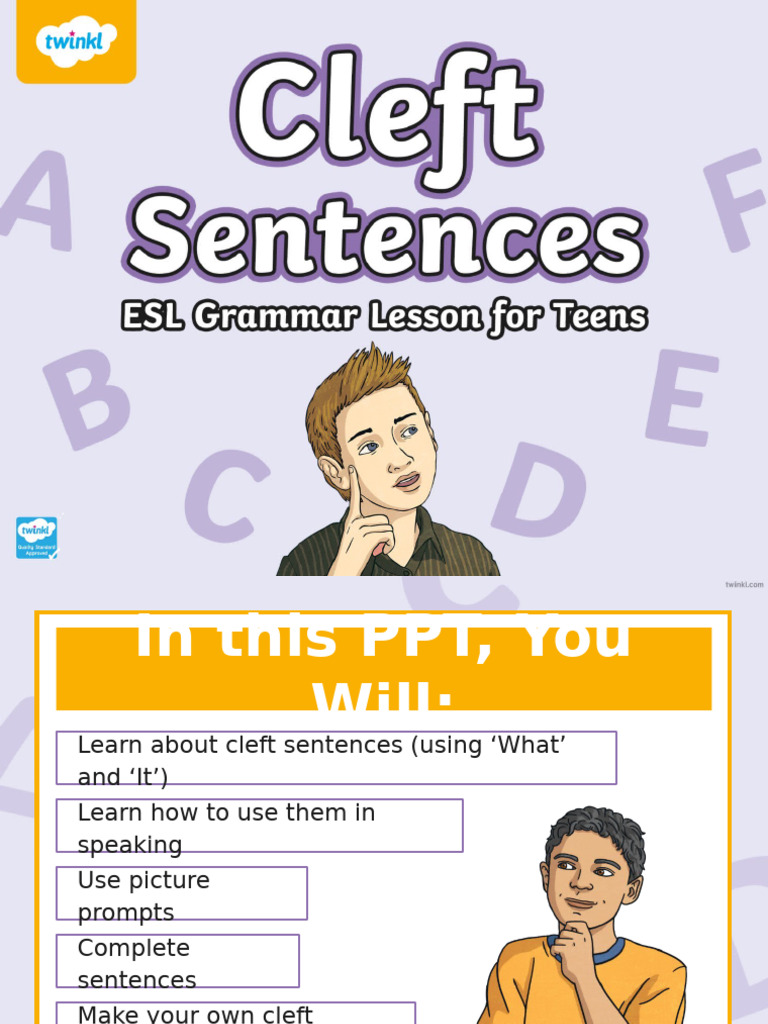 T 1711713908 Cleft Sentences PPT Teens c1 - Ver - 2 | PDF