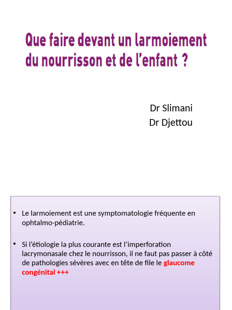 Que Faire Devant Un Larmoiement Du Nourrison Et de L'enfant | PDF