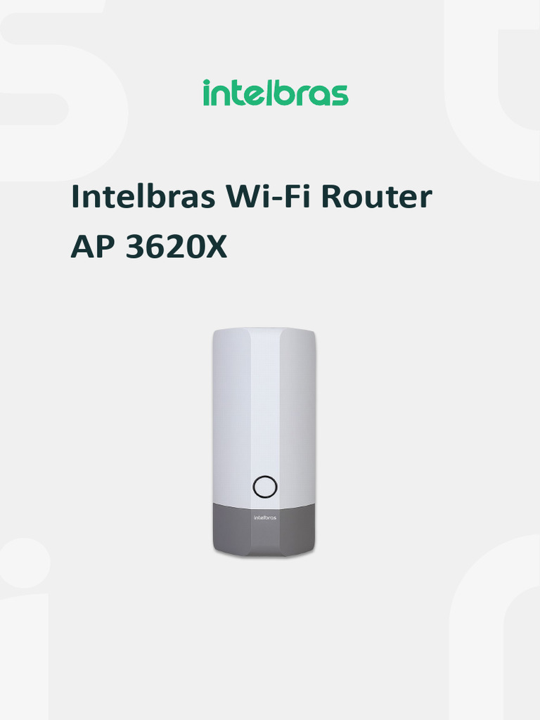 Intelbras Wi-Fi Router AP 3620X | PDF