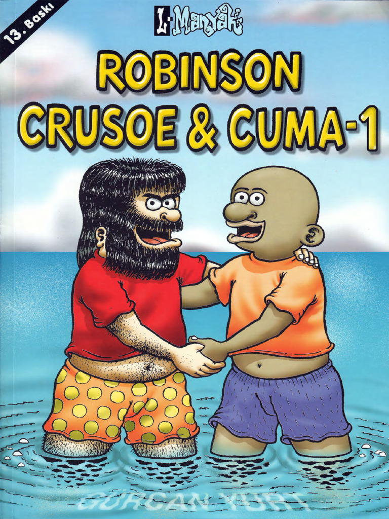 Gurcan Yurt - Robinson Crusoe Ve Cuma Cilt - 1 - Issiz Dunya | PDF