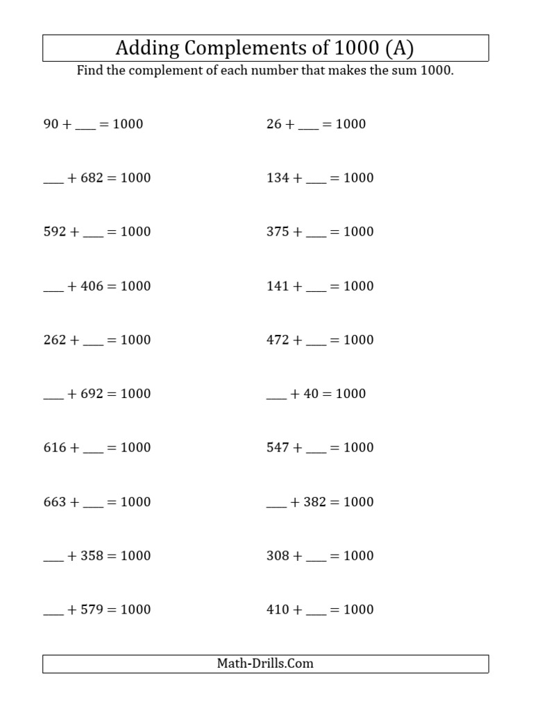 Addition Worksheet - Adding Complements of 1000 | PDF