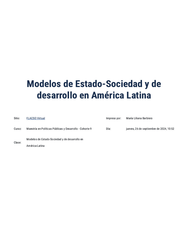 CLASE 4 - Modelos de Estado-Sociedad y de desarrollo en América Latina ...