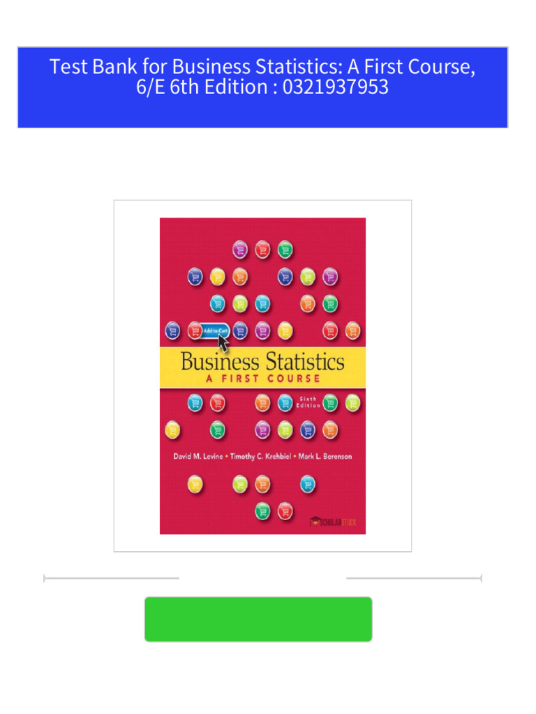 Test Bank For Business Statistics: A First Course, 6/E 6th Edition ...