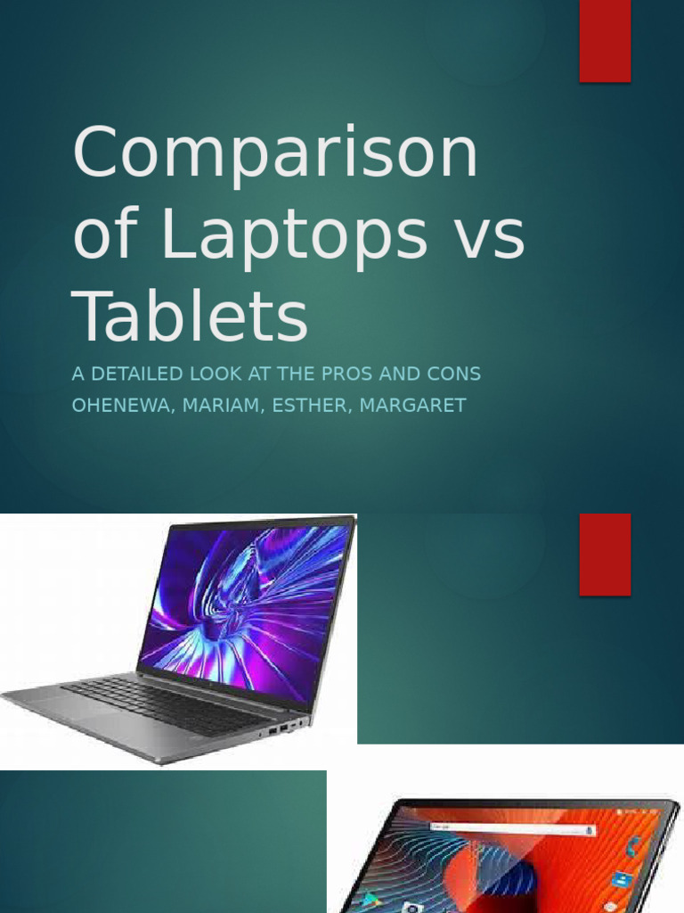 Laptops Vs Tablets Comparison | PDF