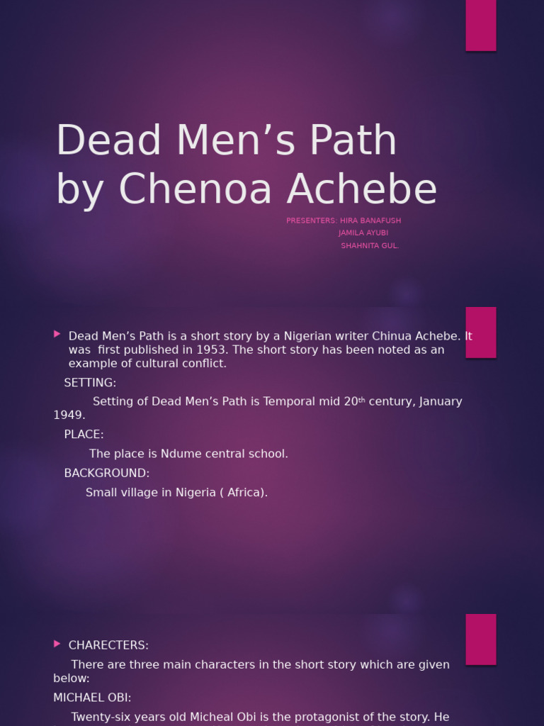 Dead Men's Path by Chenoa Achebe | PDF