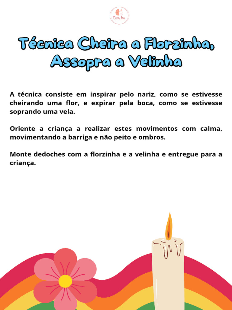 Tecnica Cheira A Florzinha e Assopra A Velinha | PDF
