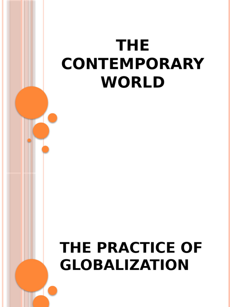 Lecture 3 The Practice Of Globalization Pdf