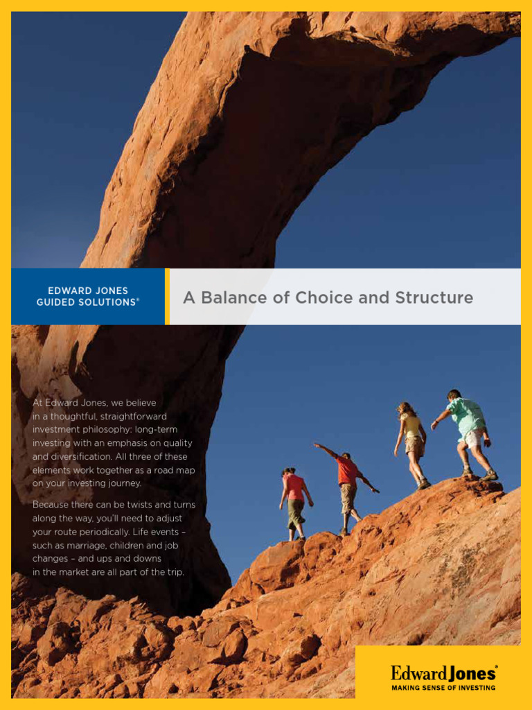 A Balance of Choice and Structure: Edward Jones Guided Solutions® | PDF