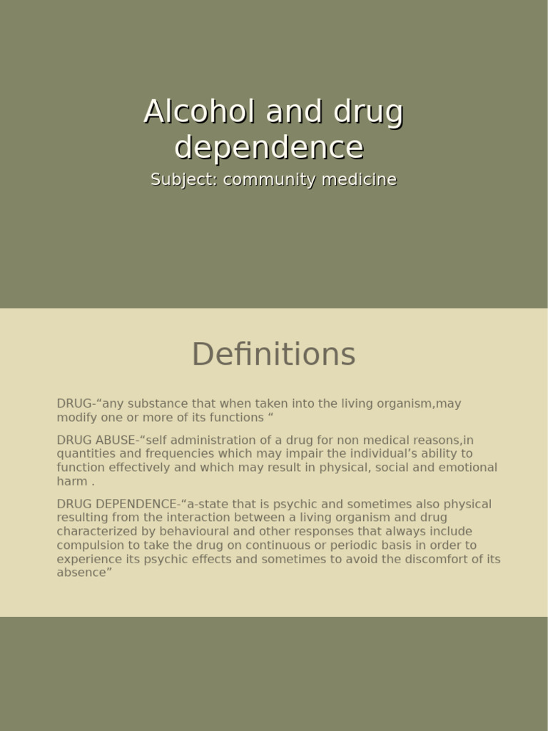 Alcohol and Drug Dependence | PDF