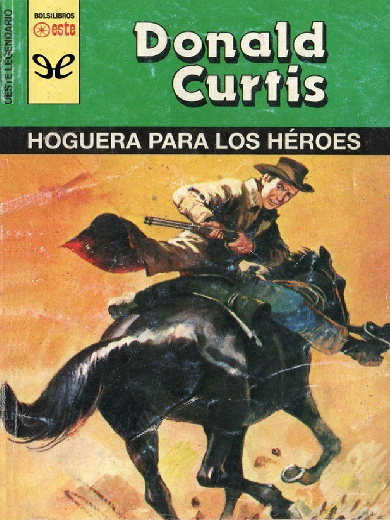 OL-419 Donald Curtis (2000), Hoguera para Los Heroes | PDF | Novela negra, policíaca y suspenso ...