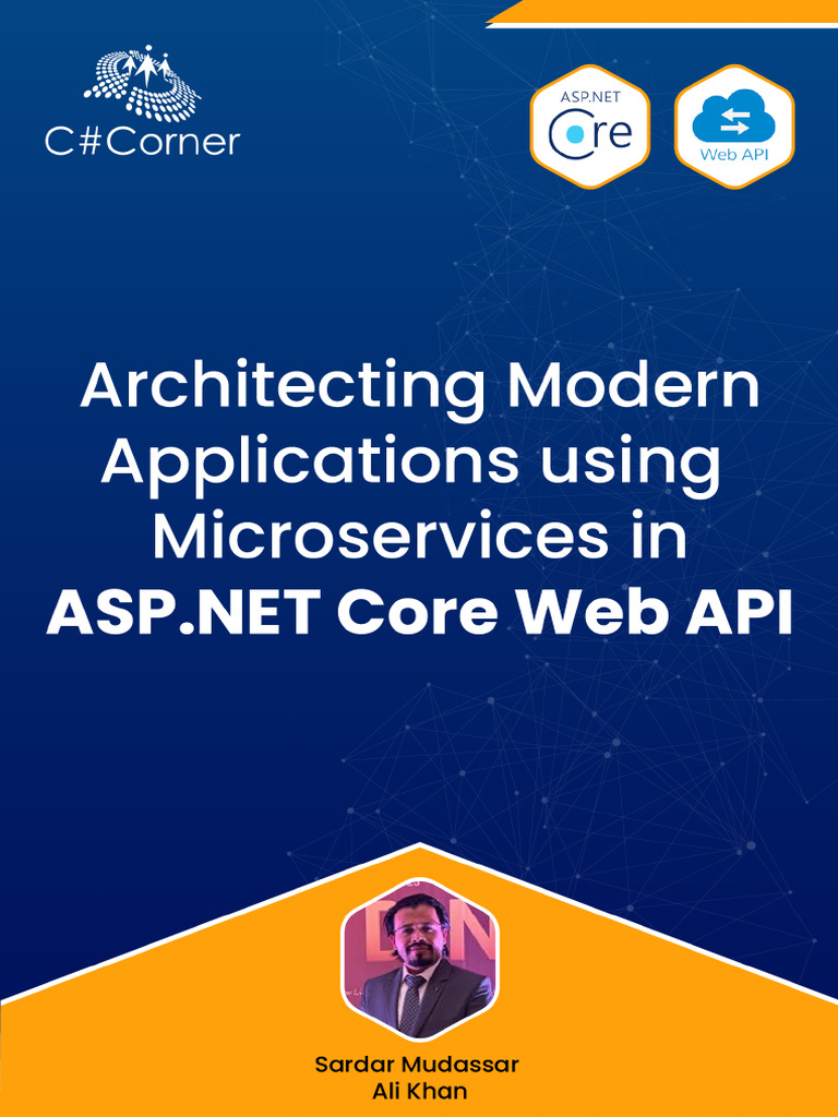 Architecting Modern Applications Using Microservices In Asp Net Core