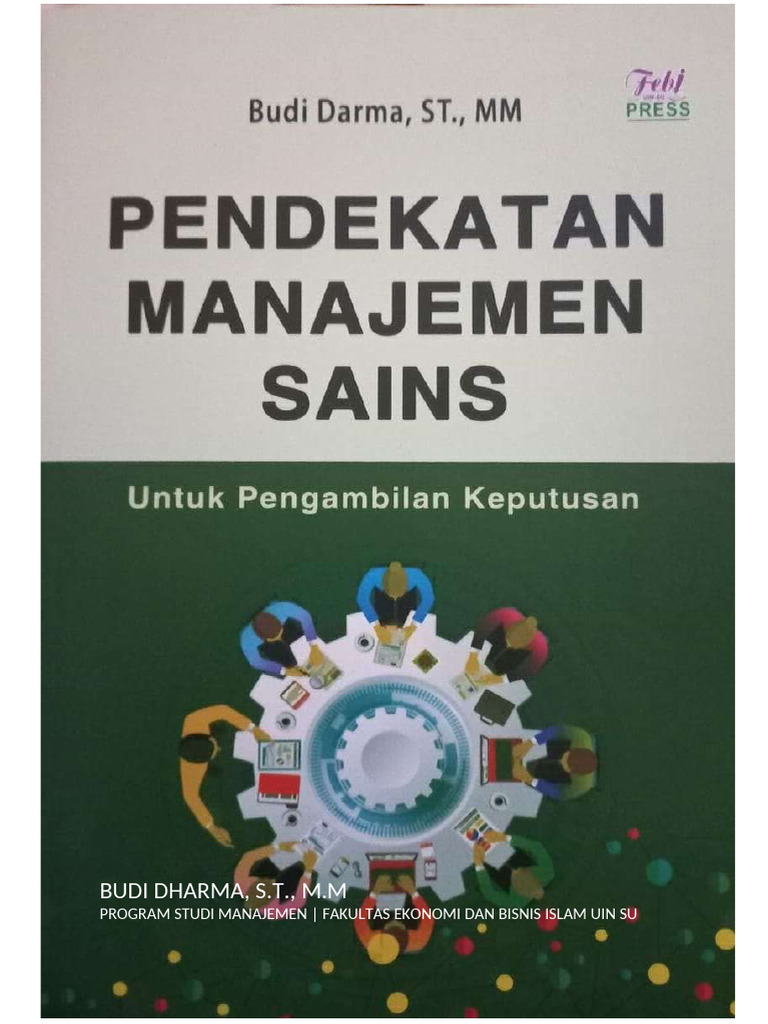 Buku Ajar - Pendekatan Manajemen Sains Untuk Pengambilan Keputusan | PDF