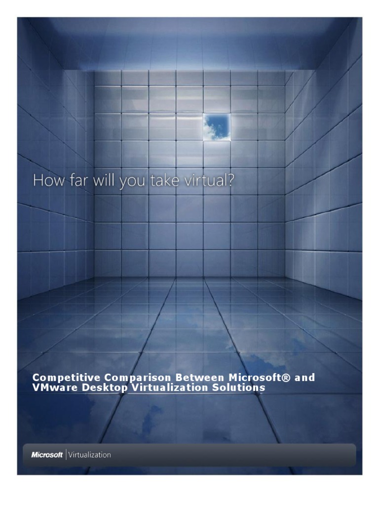 Competitive Comparison Between Microsoft® and Vmware Desktop Virtualization Solutions | PDF ...