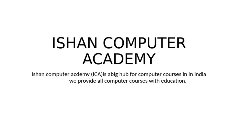 Ishan Computer Academy | PDF