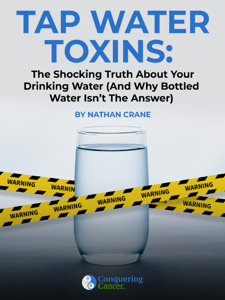 Tap Water Toxins - Rev 9.5.23 | PDF