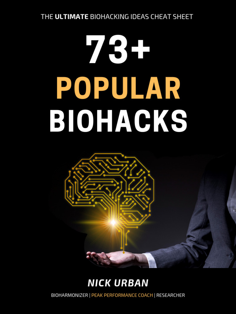 Pro Biohacks Cheatsheet Clean | PDF