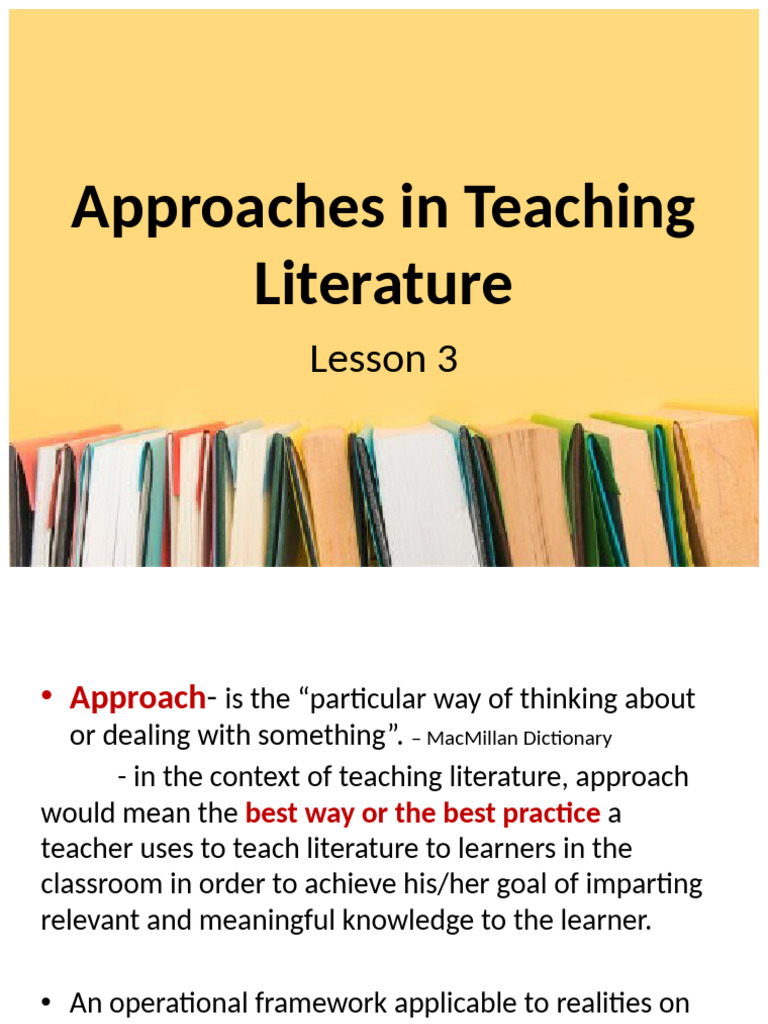 Lesson 3 - Approaches in Teaching Literature | PDF | Learning | Science & Mathematics