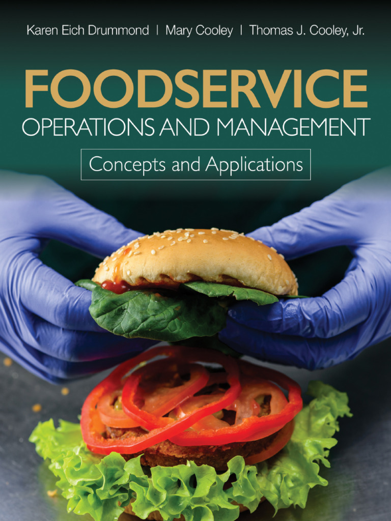 Foodservice Operations and Management Concepts and Applications) | PDF