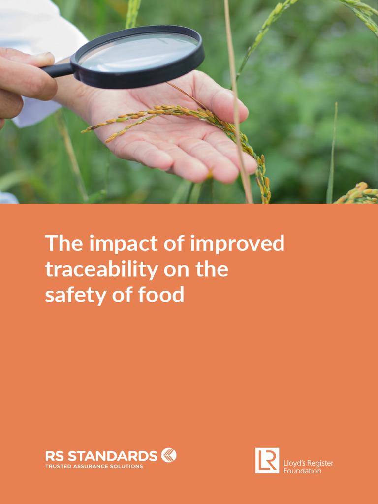 The Impact of Improved Traceability On The Safety of Food | PDF | Business