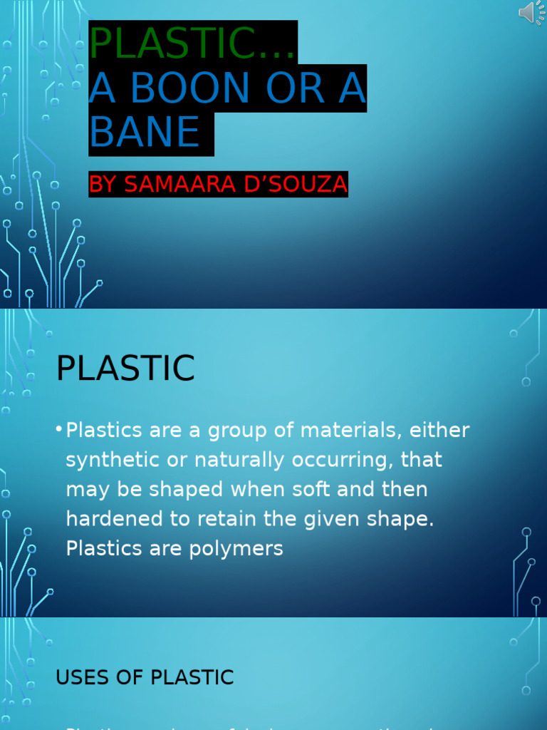 Plastic... A Boon or A Bane | PDF