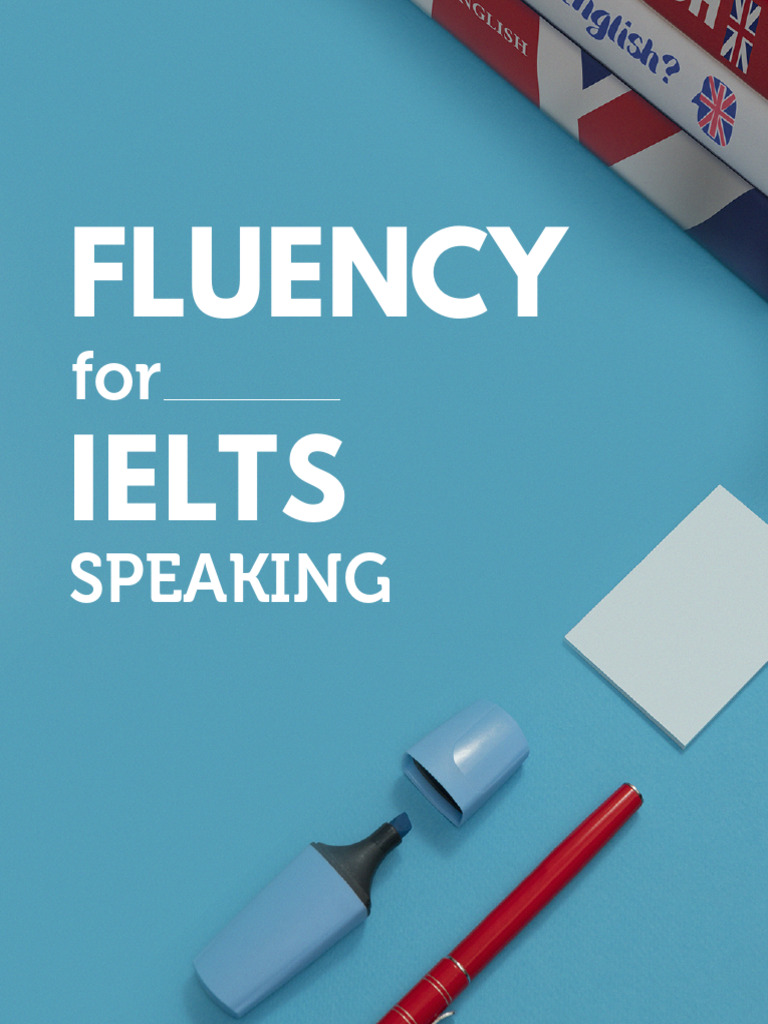 Fluency For Ielts Speaking | PDF