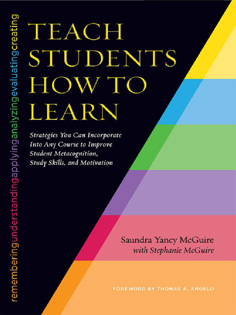 Teach Students How To Learn Strategies You Can Incorporate Into Any ...