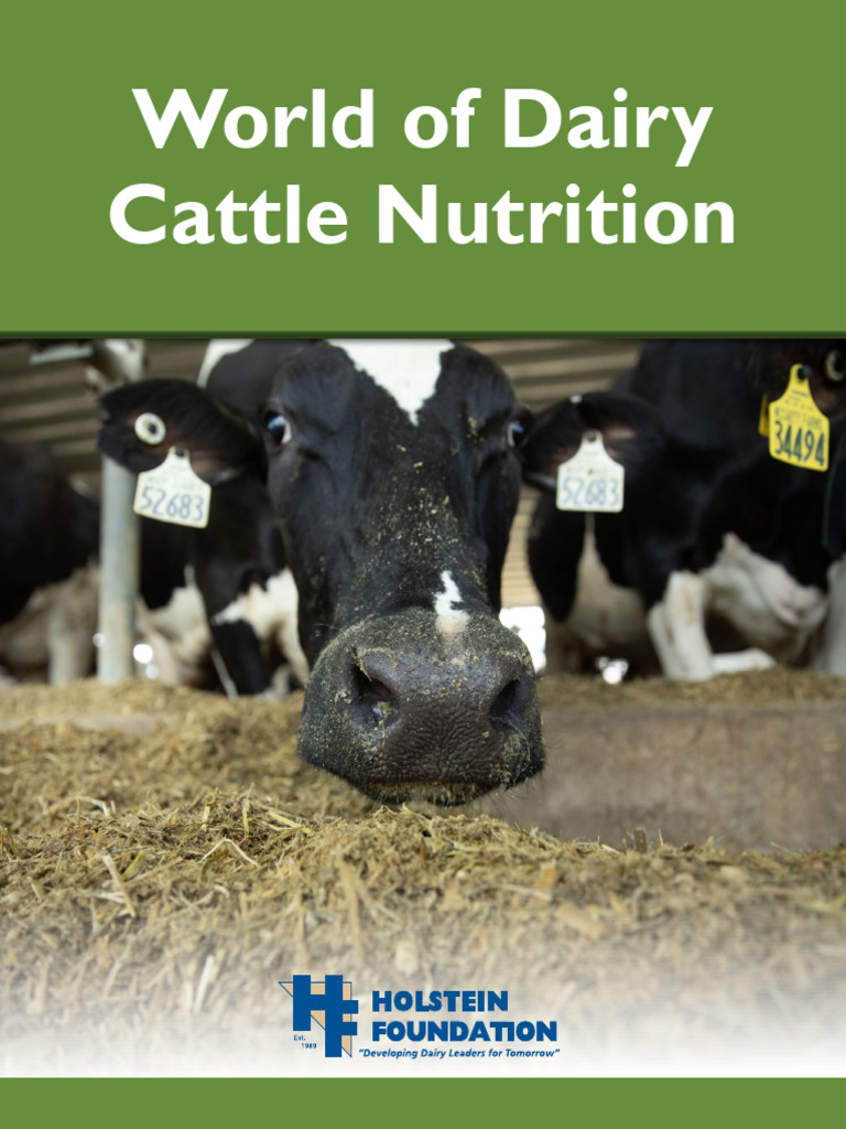 World of Dairy Cattle Nutrition Author Holstein Foundation | PDF ...