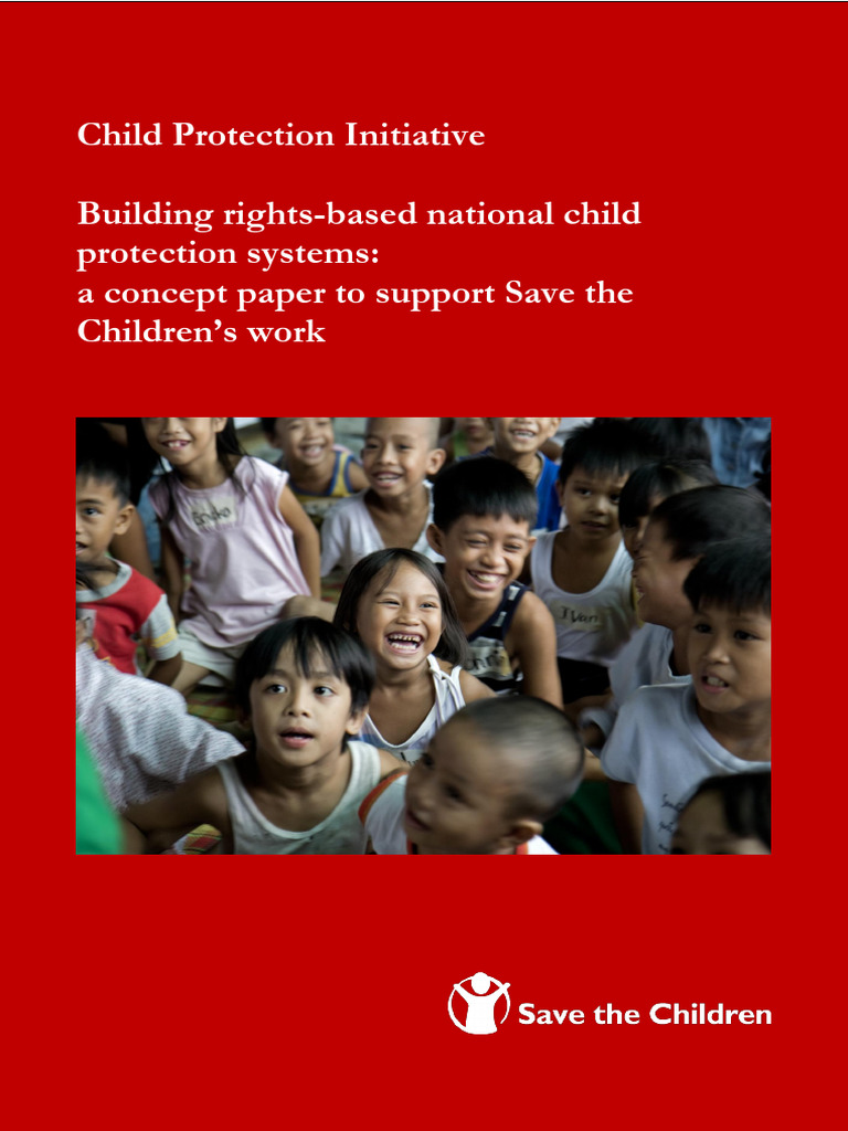 1.0building Rights-Based National Child Protection Systems. Save The ...
