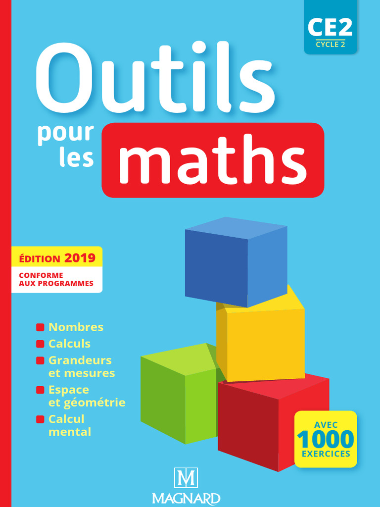 MAGNARD - Outils Pour Les Maths CE2 - Manuel (2019) | PDF