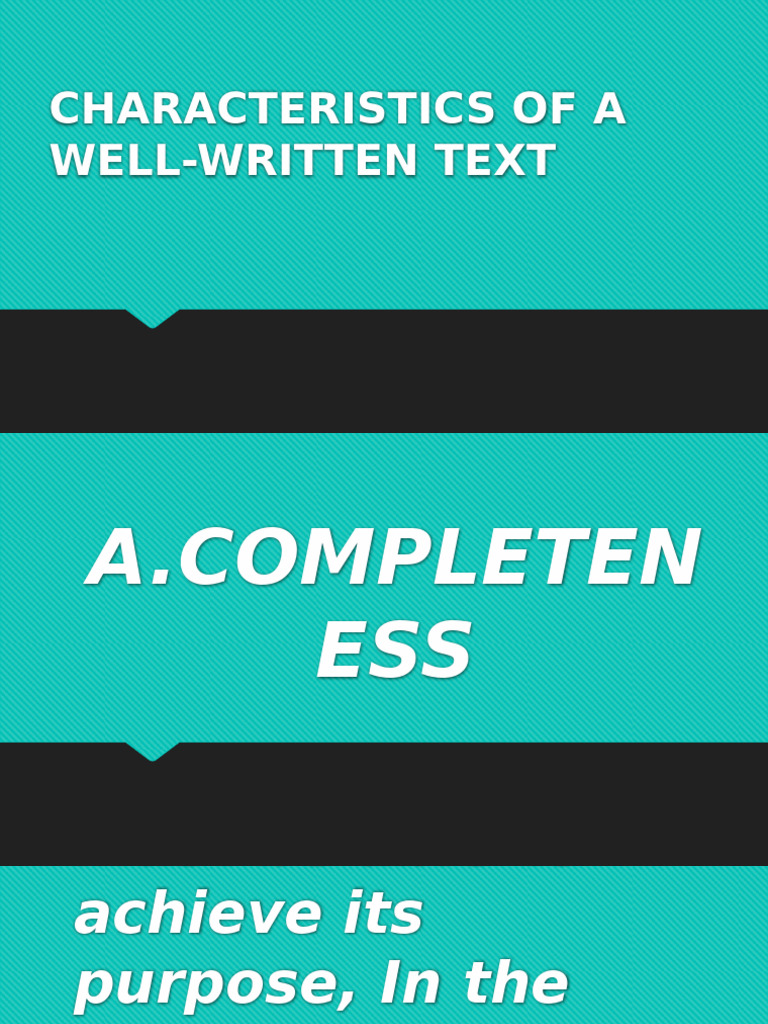 Characteristics of A Well Written Text | PDF