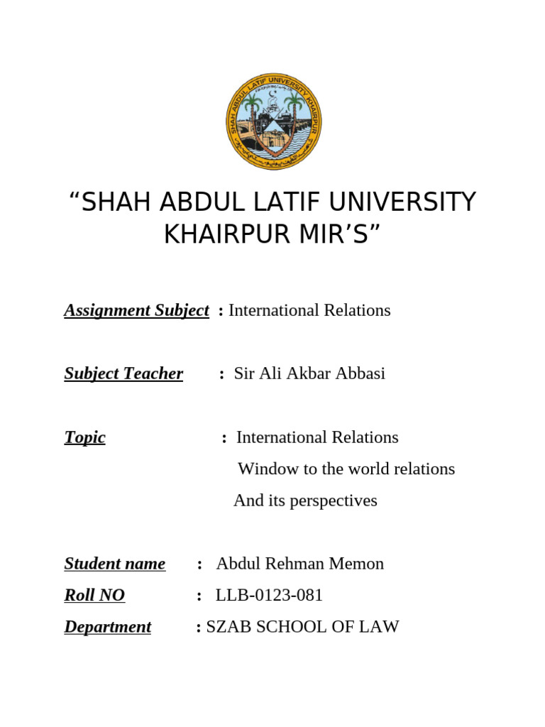 INTERNATIONAL RELATIONS ASSIGNMENT - Rehman Memon | PDF | International Relations | Global Politics