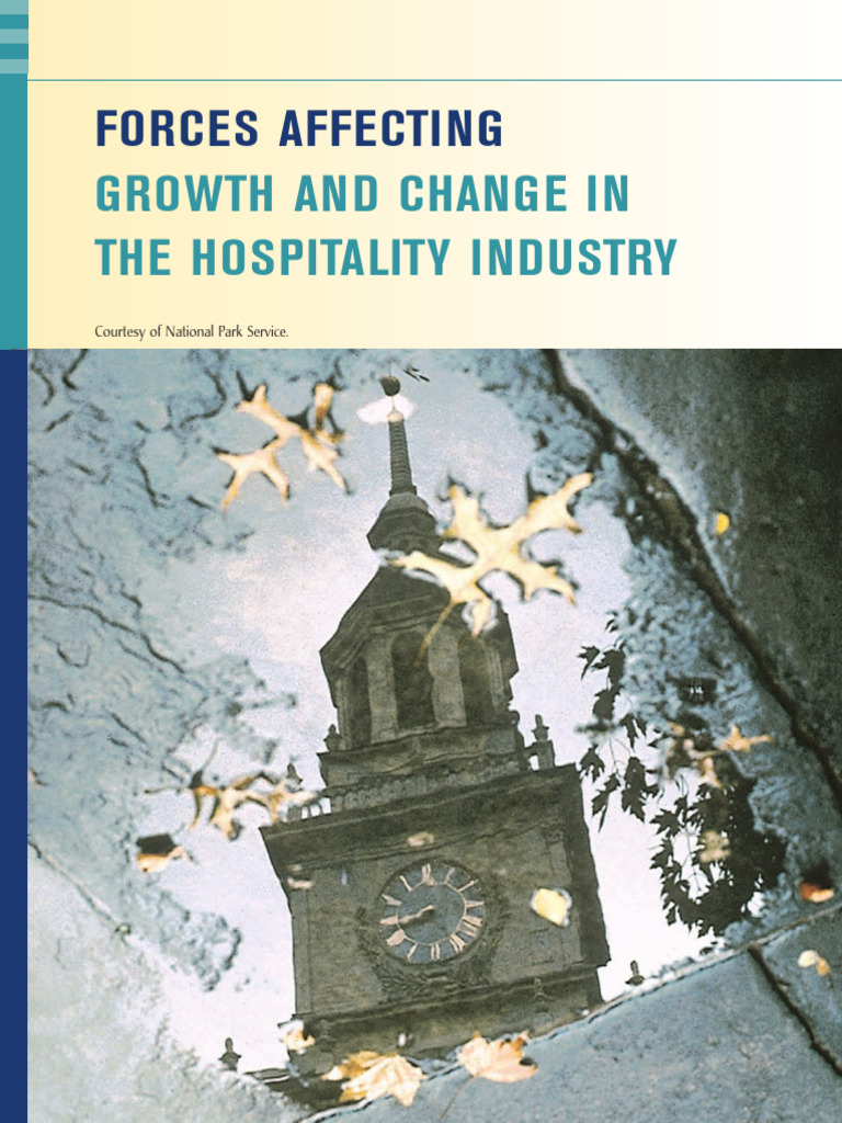 Chapter 2 - Forces Affecting Growth and Change in The Hospitality ...