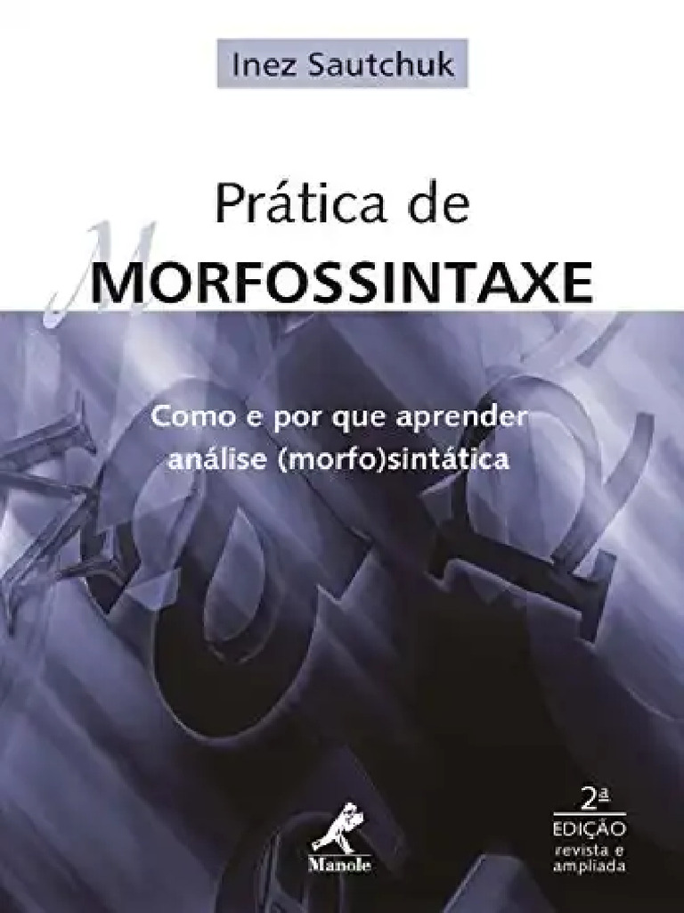 Pratica de Morfossintaxe Como e Por Que | PDF