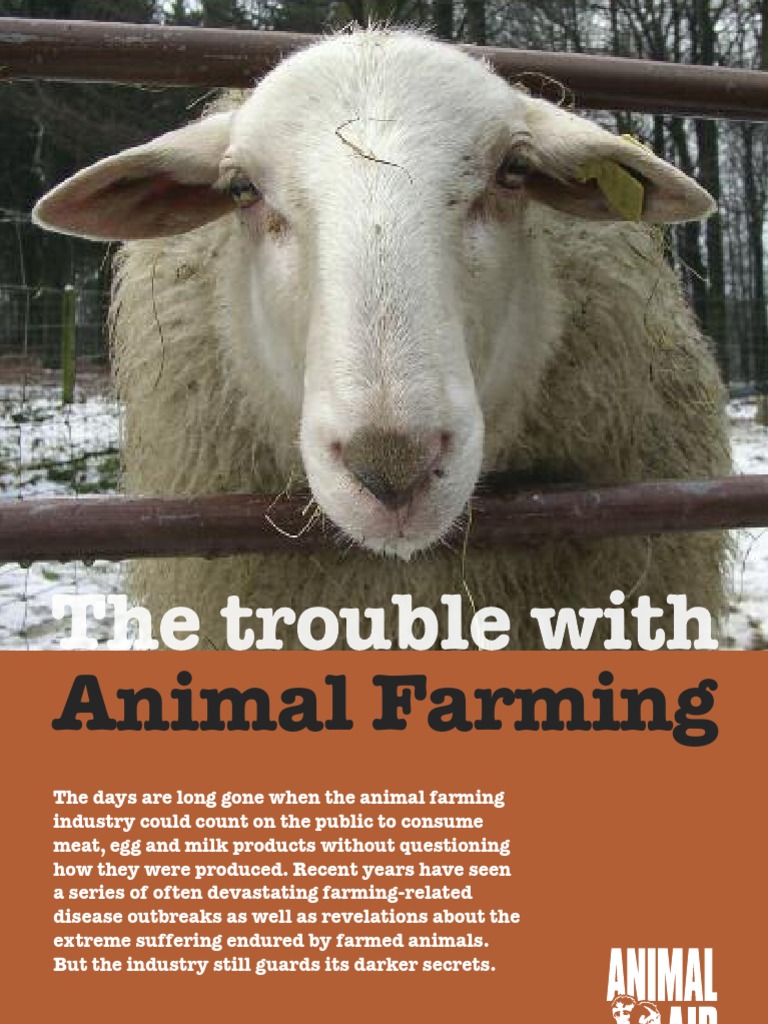 The Trouble With Animal Farming | PDF | Intensive Animal Farming ...