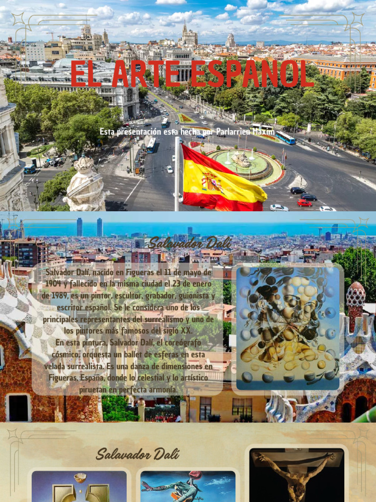 El Arte Espanol: Esta Presentación Esta Hecha Por Parlarrieu Maxim | PDF