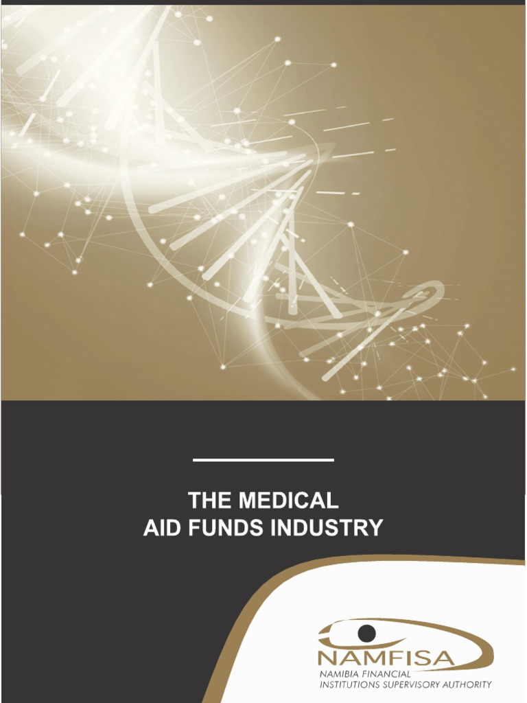 Medical Aid Funds - Namibia 2020 NAMFISA. | PDF